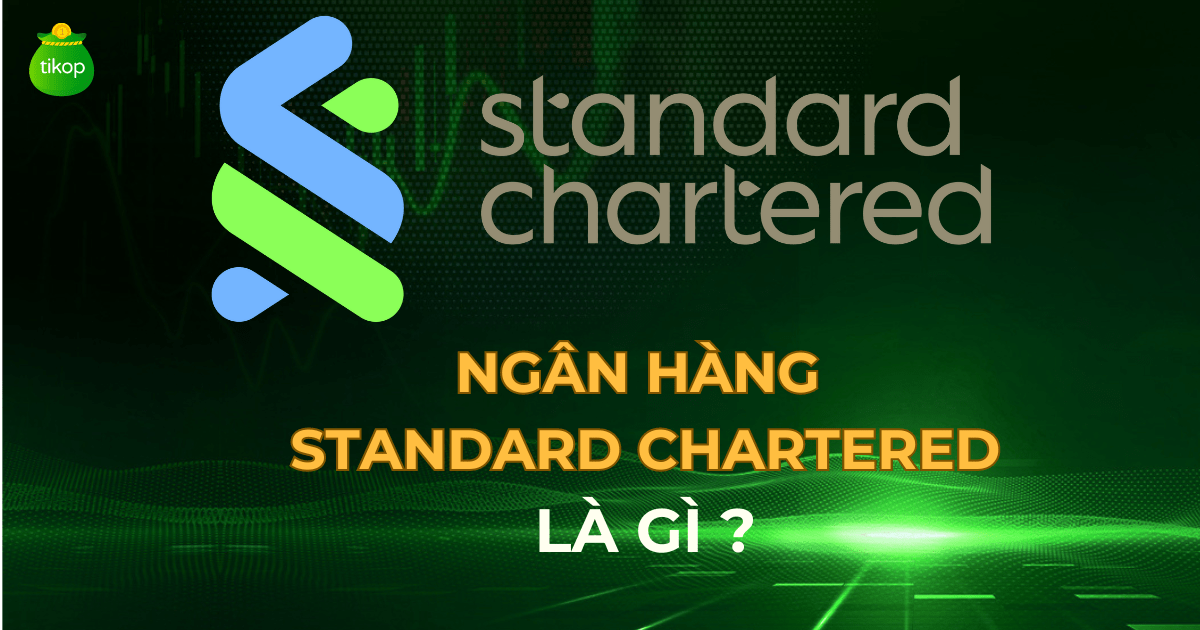 Standard Chartered Bank Viết Tắt Là Gì - Yaskon Beauty
