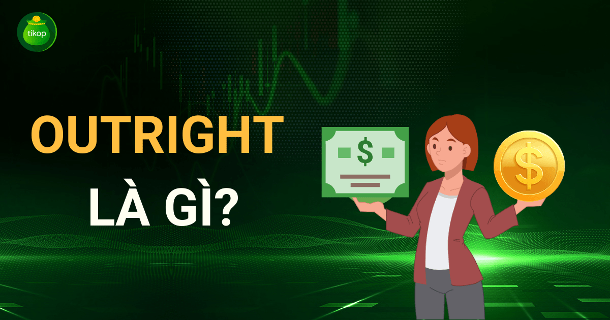 Outright là gì? Quy định về giao dịch trái phiếu Outright hiện nay ...