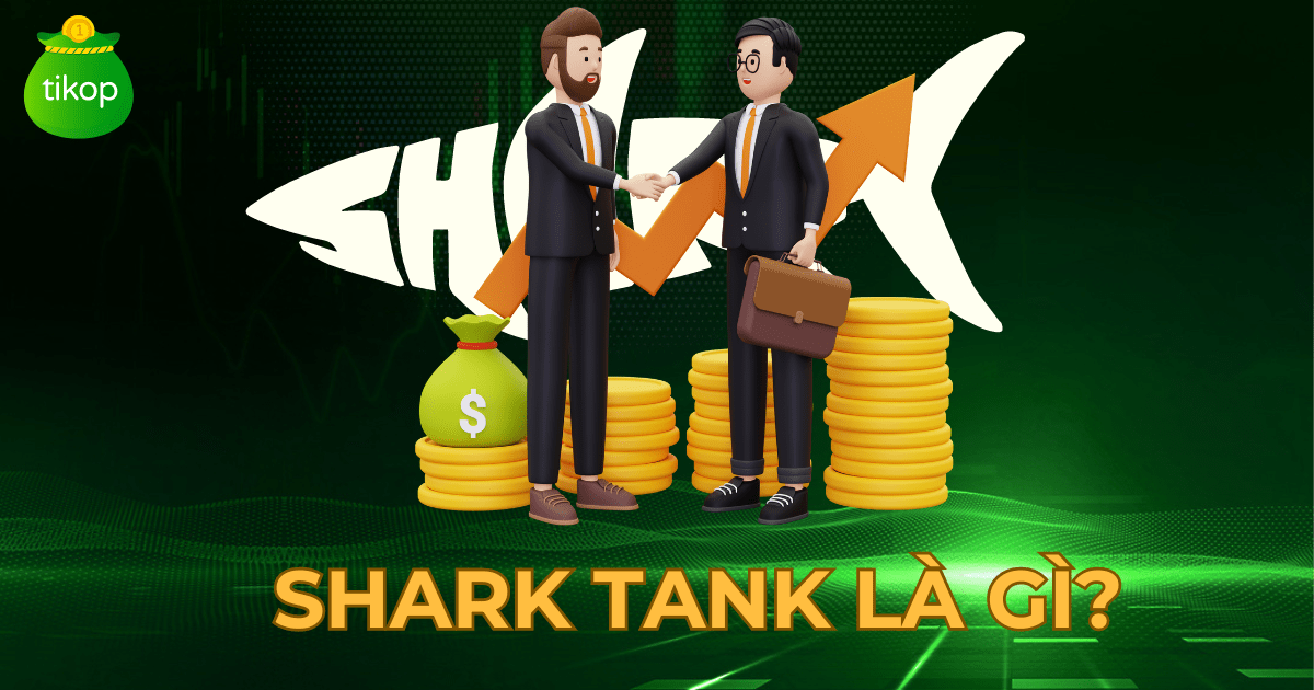 Shark Tank là gì? Các Shark trong Shark Tank Việt Nam nổi bật nhất ...